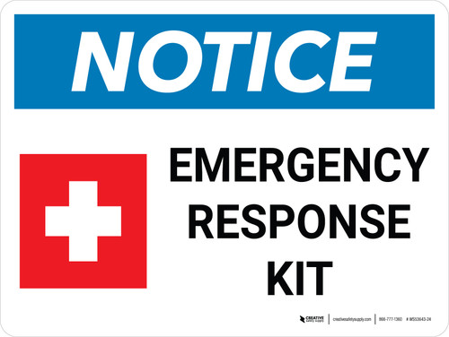Notice: Emergency Response Kit Landscape with Icon - Wall Sign