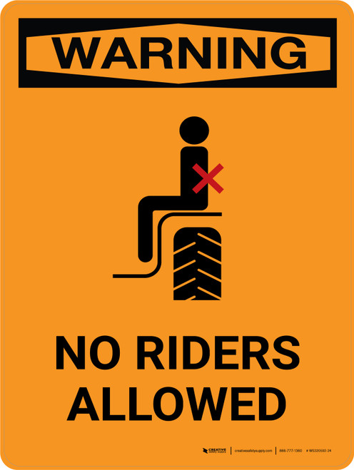 Warning: No Riders Allowed Portrait - Wall Sign