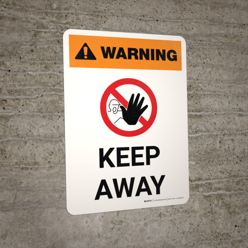 Warning: Keep Away Portrait White With Icon - Wall Sign