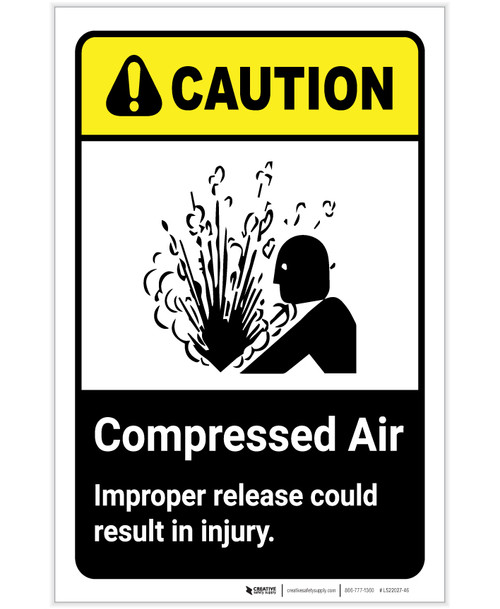 Caution: Compressed Air - Improper Release Could Result in Injury ANSI ...