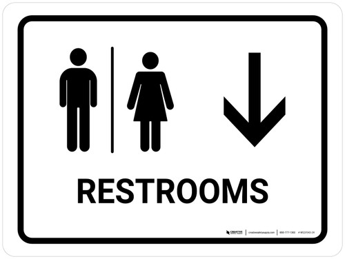 Restrooms With Down Arrow White Landscape - Wall Sign | Creative Safety ...
