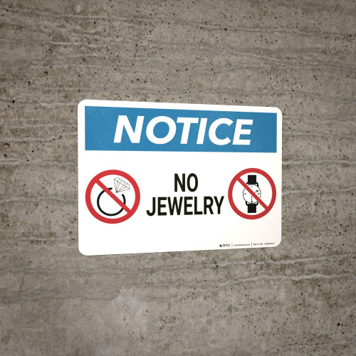 Notice: No Jewelry - Wall Sign