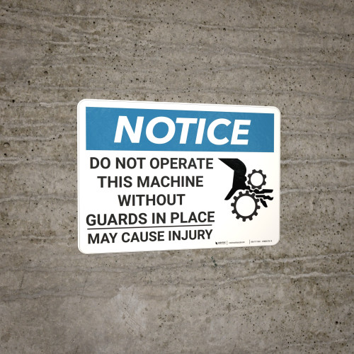 Notice: Do Not Operate This Machine - Wall Sign