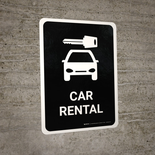 Car Rental Black Portrait - Wall Sign | Creative Safety Supply