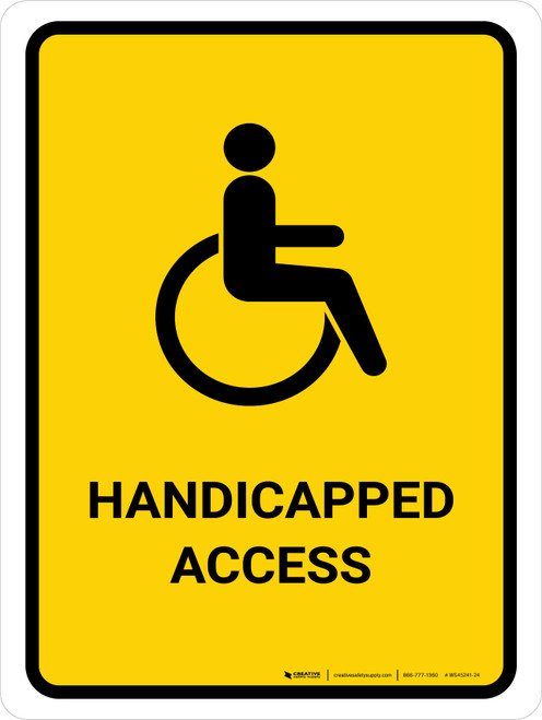 Handicapped Access Yellow Portrait - Wall Sign