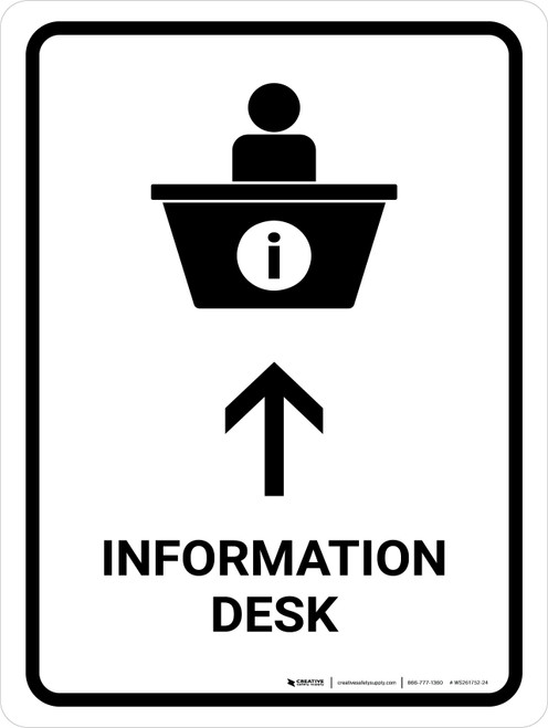 Information Desk With Up Arrow White Portrait - Wall Sign