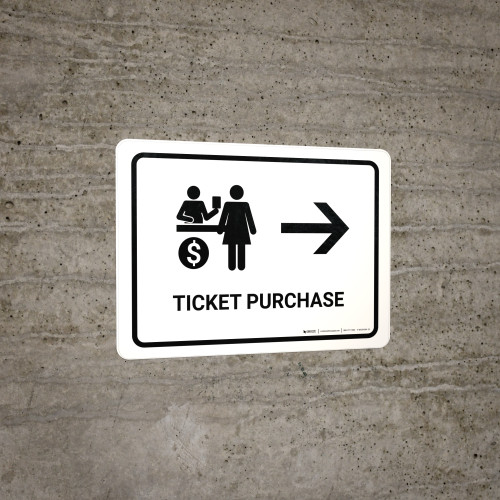 Ticket Purchase With Right Arrow White Landscape - Wall Sign