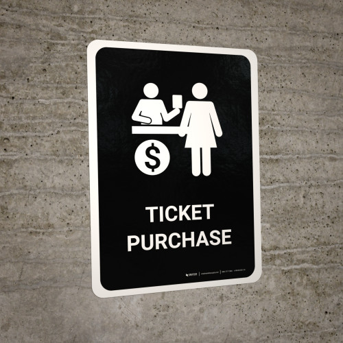 Ticket Purchase Black Portrait - Wall Sign