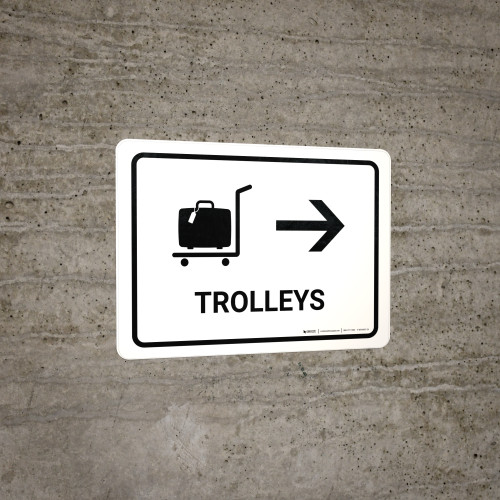 Trolleys With Right Arrow White Landscape - Wall Sign