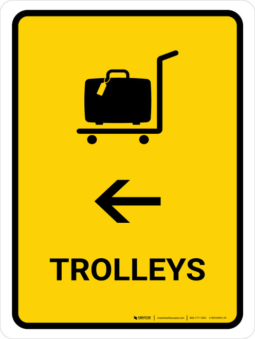 Trolleys With Left Arrow Yellow Portrait - Wall Sign
