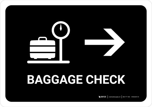 Baggage Check With Right Arrow Black Landscape - Wall Sign