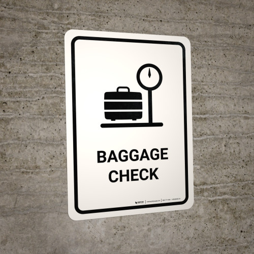 Baggage Check White Portrait - Wall Sign