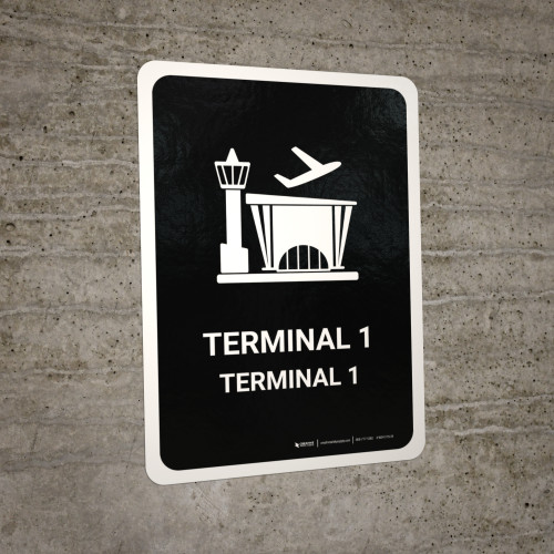 Terminal 1 Black Bilingual Portrait - Wall Sign