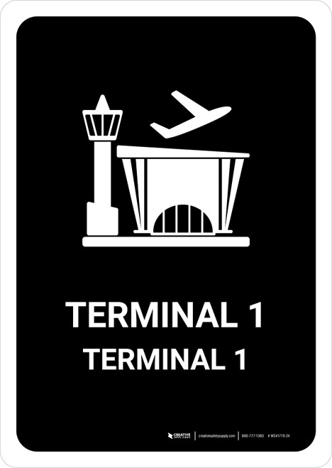 Terminal 1 Black Bilingual Portrait - Wall Sign