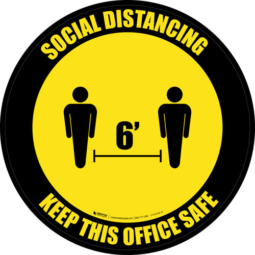 Social Distancing Keep This Office Safe Yellow Circular - Floor Sign ...