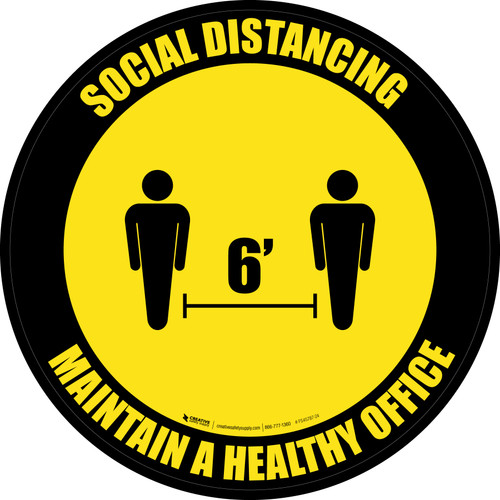Social Distancing Maintain A Healthy Office Yellow Circular - Floor Sign