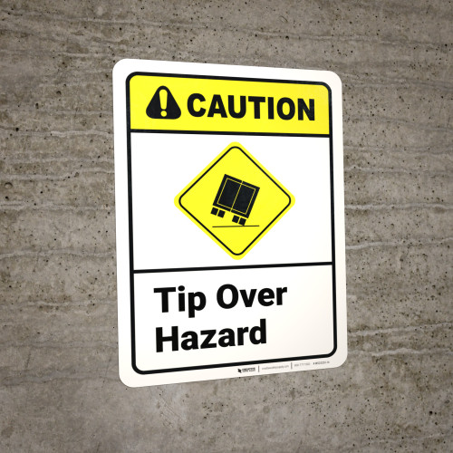 Caution: Tip Over Hazard ANSI - Wall Sign