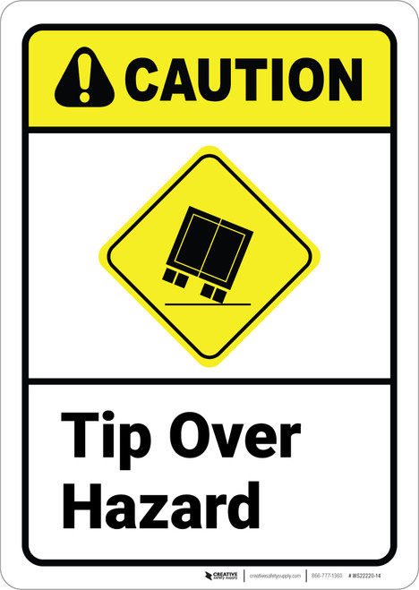 Caution: Tip Over Hazard ANSI - Wall Sign