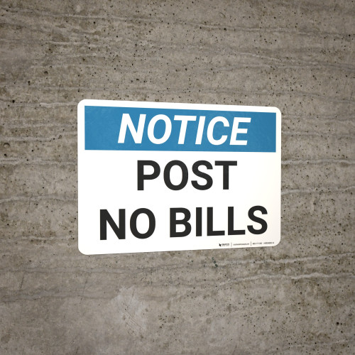 Notice: Post No Bills - Wall Sign