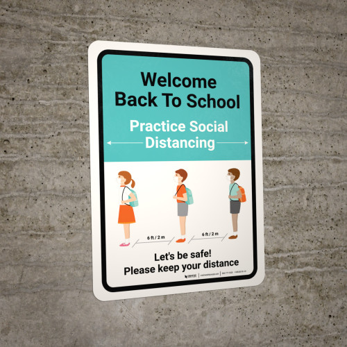 Welcome Back to School - Practice Social Distancing Portrait - Wall ...