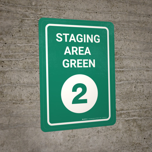 Staging Area Green 2 - Wall Sign