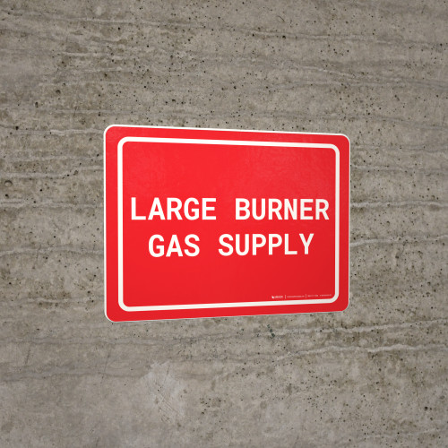 Large Burner Gas Supply Red - Wall Sign