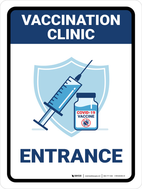 Vaccination Clinic: Entrance Blue Portrait - Wall Sign