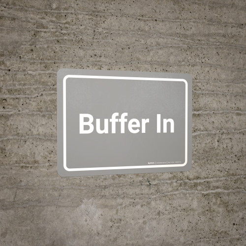 Buffer In Grey Landscape - Wall Sign