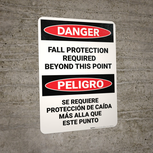 Danger: Fall Protection Required Beyond This Point Bilingual Spanish ...