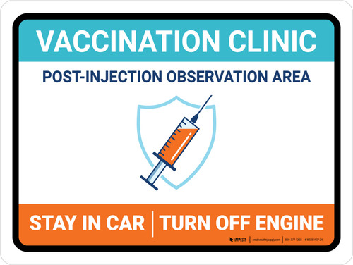 Vaccination Clinic: Post-Injection Observation Area Landscape - Wall Sign