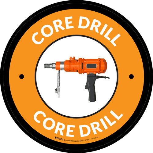 Core Drill Orange Circular - Floor Sign