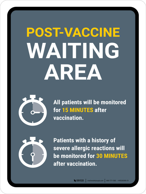 Post Vaccine Waiting Area Portrait - Wall Sign