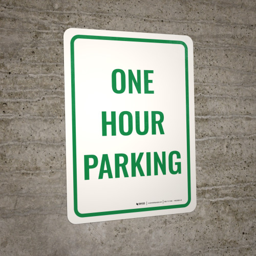 One Hour Parking Portrait - Wall Sign
