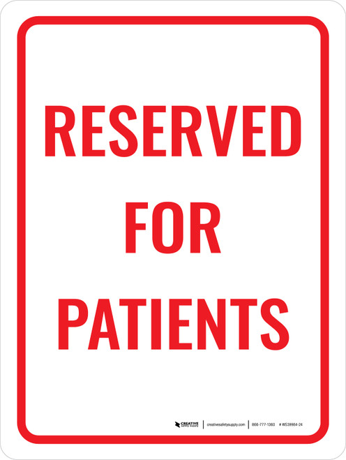 Reserved For Patient Portrait - Wall Sign