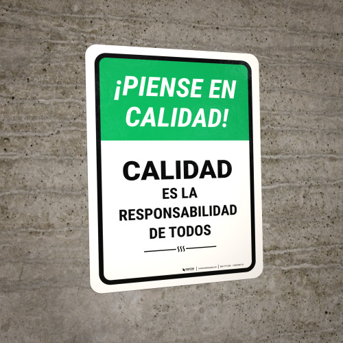 Think Quality: Quality Is Everyone's Responsibility Spanish Portrait ...