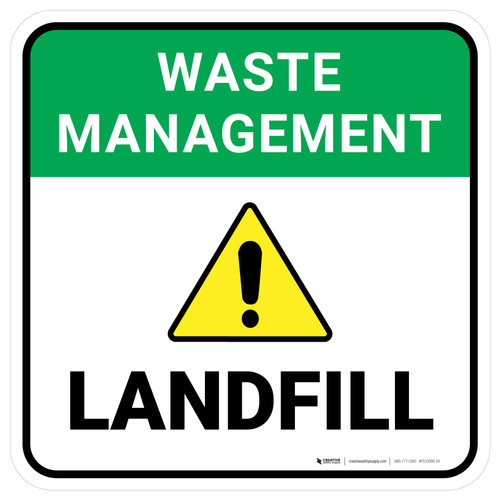Waste Management: Landfill Square - Floor Sign