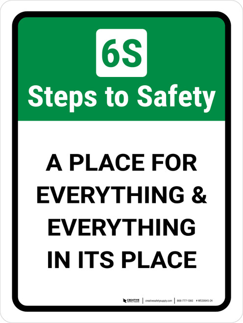 6S Steps To Safety: A Place For Everything And Everything In Its Place ...