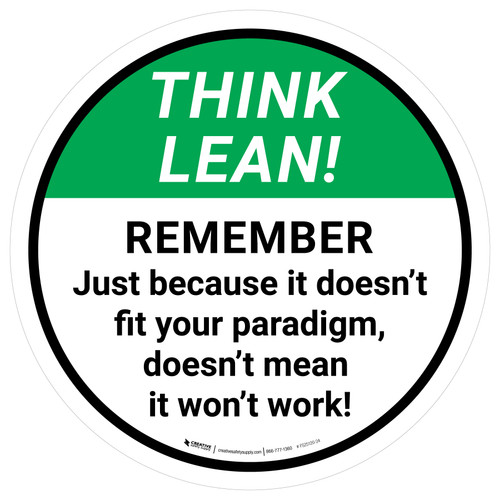 Think Lean: Remember Just Because It Doesn't Fit Your Paradigm Round ...