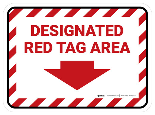 Designated Red Tag: Area with Down Arrow V2 Rectangle - Floor Sign