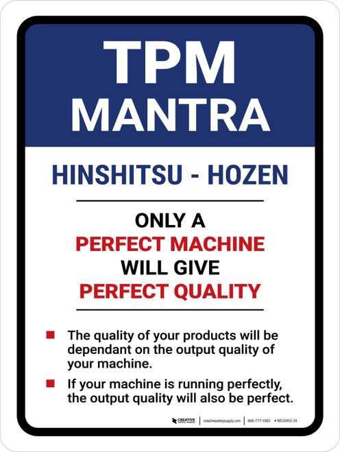 TPM Mantra Perfect Machine Portrait - Wall Sign