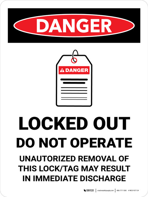 Danger: Locked Out Do Not Operate Portrait - Wall Sign
