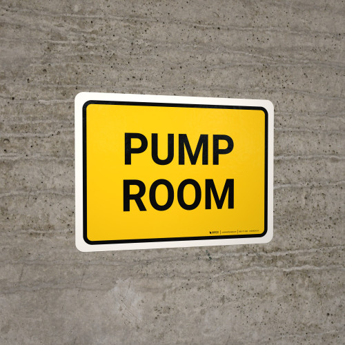 Pump Room Landscape - Wall Sign | Creative Safety Supply