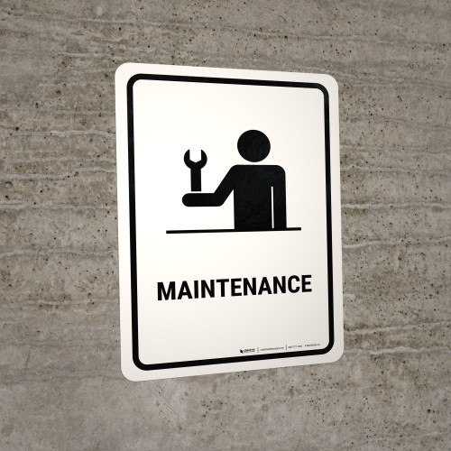 Maintenance White Portrait - Wall Sign