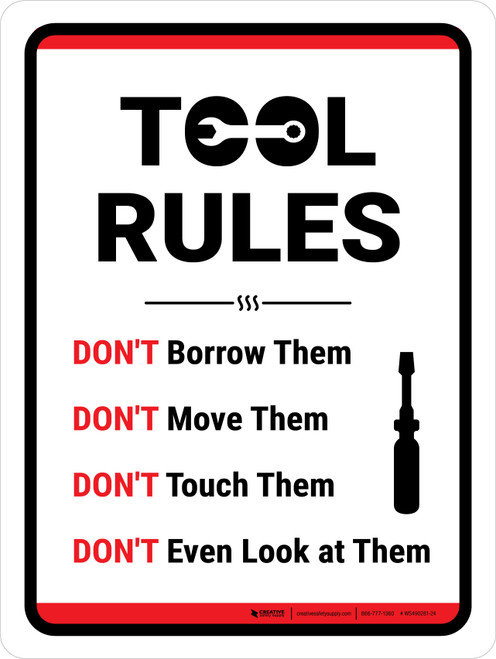 Tool Rules Portrait - Wall Sign