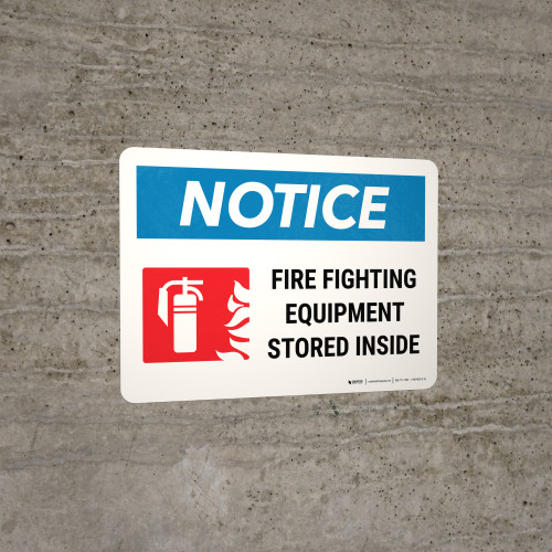 Notice: Fire Fighting Equipment Stored Inside Landscape - Wall Sign