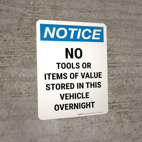 Notice: No Tools Or Items Stored In Portrait - Wall Sign