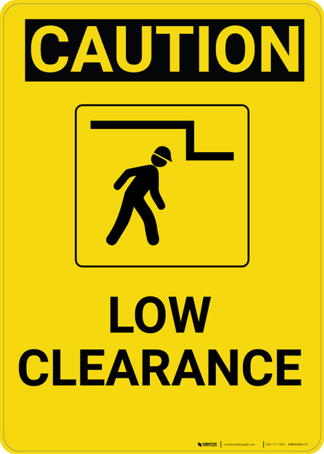 Caution: Low Clearance Warning Vertical With Graphic - Wall Sign ...