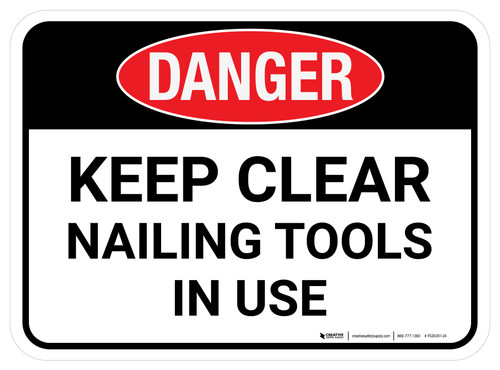 Danger: Keep Clear Nailing Tool In Use Rectangular - Floor Sign ...