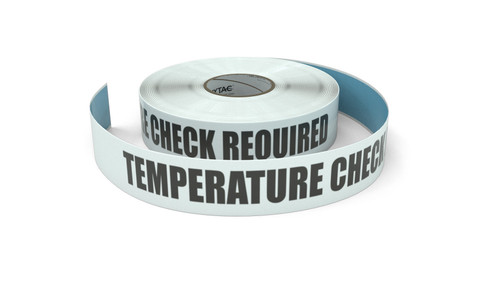 Temperature Check Required - Inline Printed Floor Marking Tape