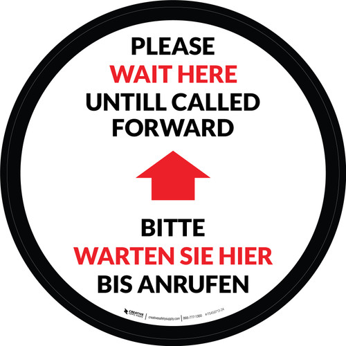 Bitte warten Sie hier bis Anrufen (Please Wait Here until Called ...